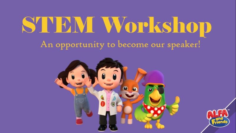 ALFA and Friends Workshop Module - No.1 STEM+ Enrichment Centre For 4 ...